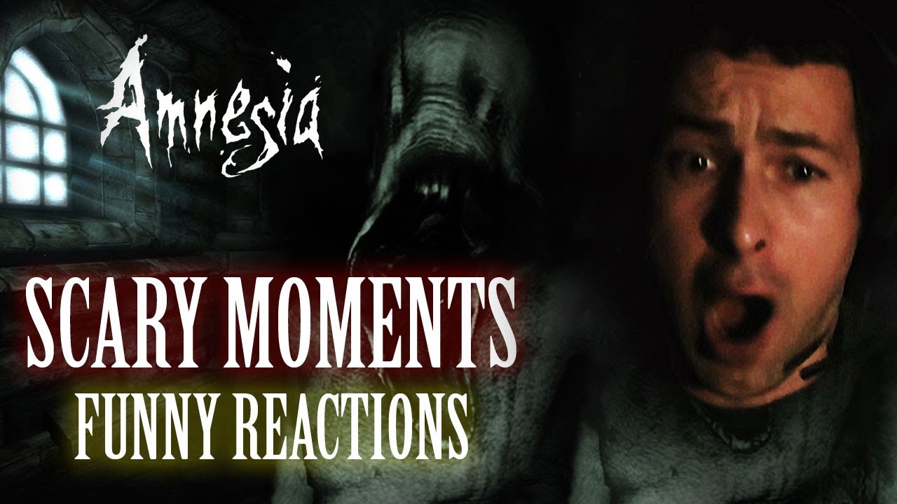 Amnesia: The Dark Descent - Scary Moments (Funny Reactions) - YouTube