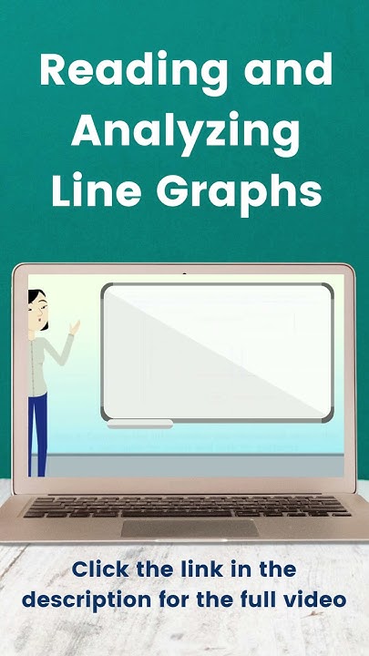 How to analyze and interpret line graphs in four simple steps - YouTube