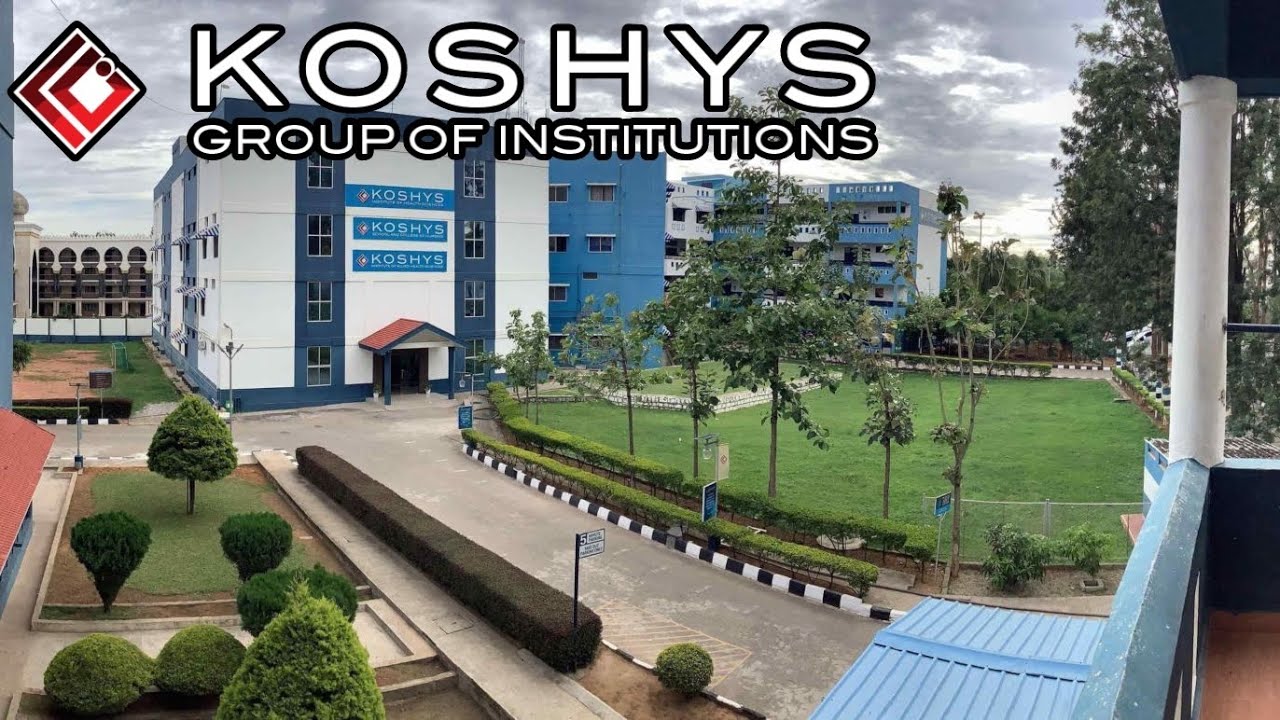 KOSHYS GROUP OF INSTITUTIONS BANGALORE || @koshysgroupofinstitutions || - YouTube