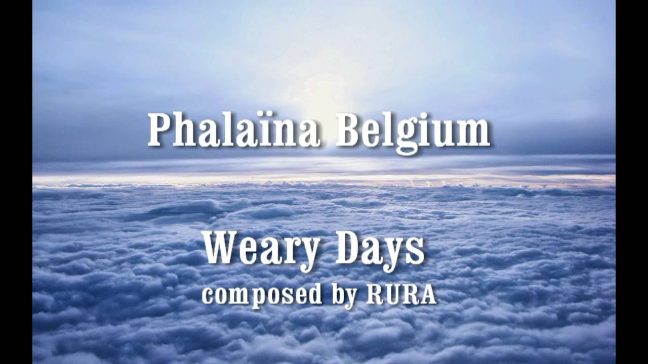 Weary Days Phalaïna Belgium - YouTube