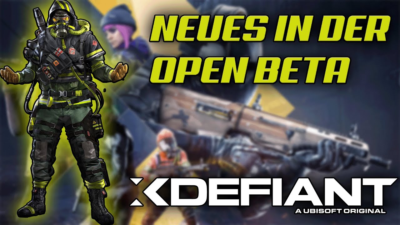 XDefiant Open Beta / Das ist NEU - YouTube