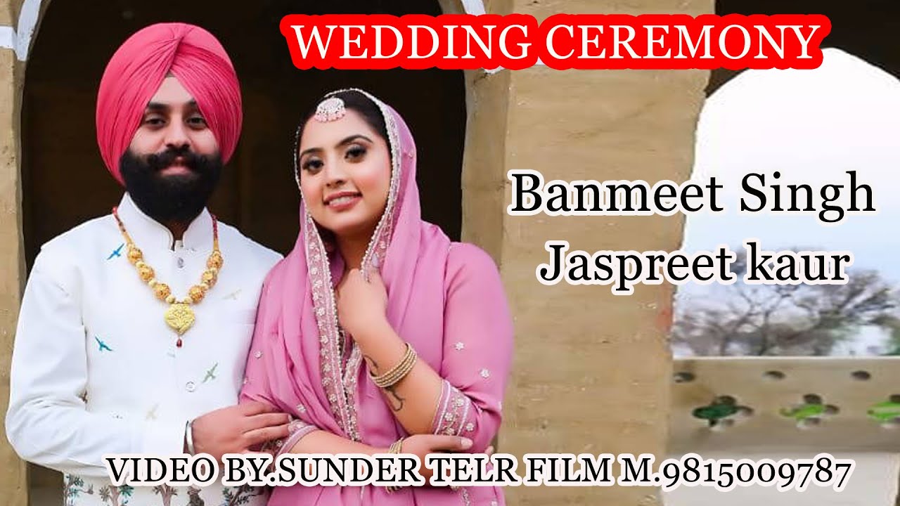 LIVE WEDDING CEREMONY ON Banmeet Singh + Jaspreet Kaur - YouTube