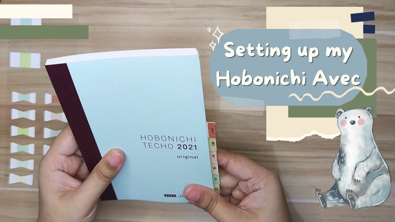 Setting Up my Hobonichi Avec in A6 July-December 2021 | Understanding ...