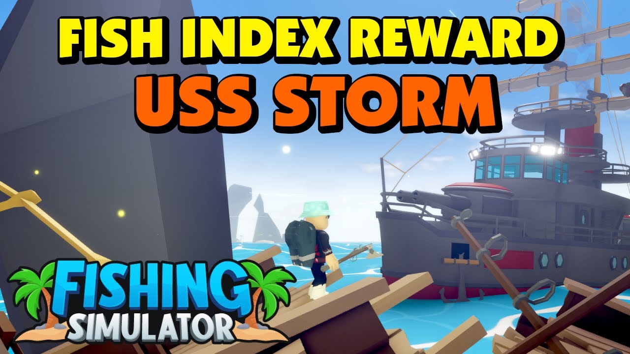 Fishing Simulator - USS Storm - Fish Index Reward - YouTube
