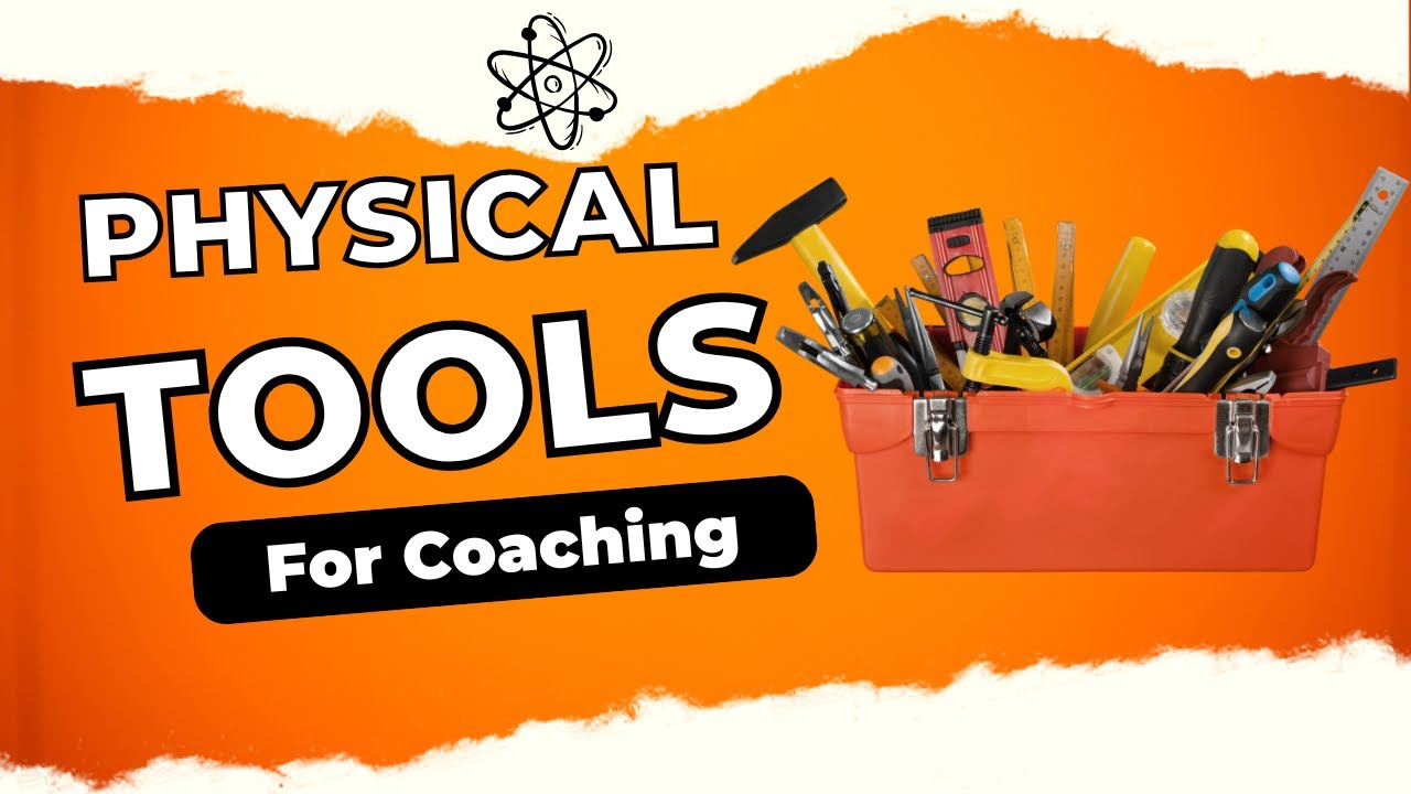 Physical Tools For Coaching - YouTube