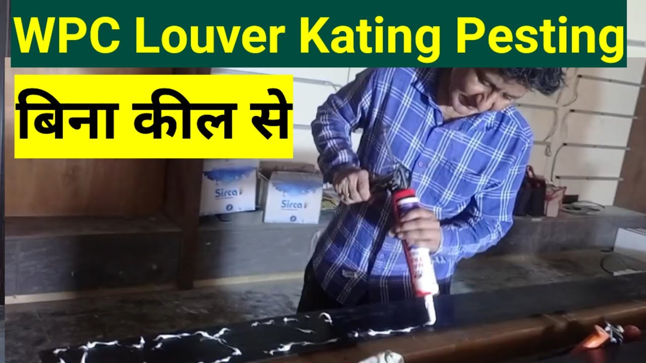 WPC Louver Kating Pesting - YouTube