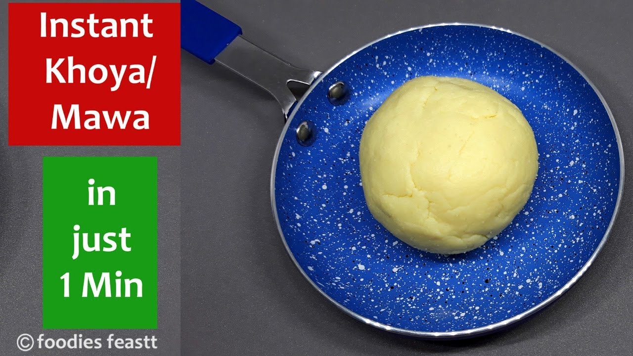 Instant Mawa / khoya/ How to make Instant Mawa / 1 मिनट में मावा कैसे ...