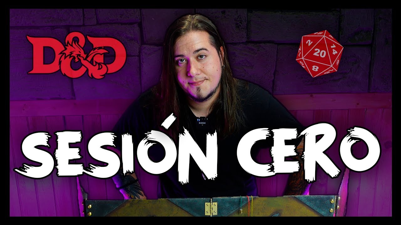SESIÓN CERO 🎲D&D🎲 Cómo hacerla PERFECTA - YouTube