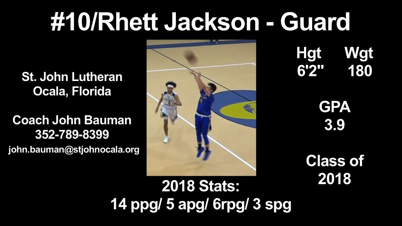 Rhett Jackson - #10/Guard - Class of 2018 - Saint John Lutheran ...