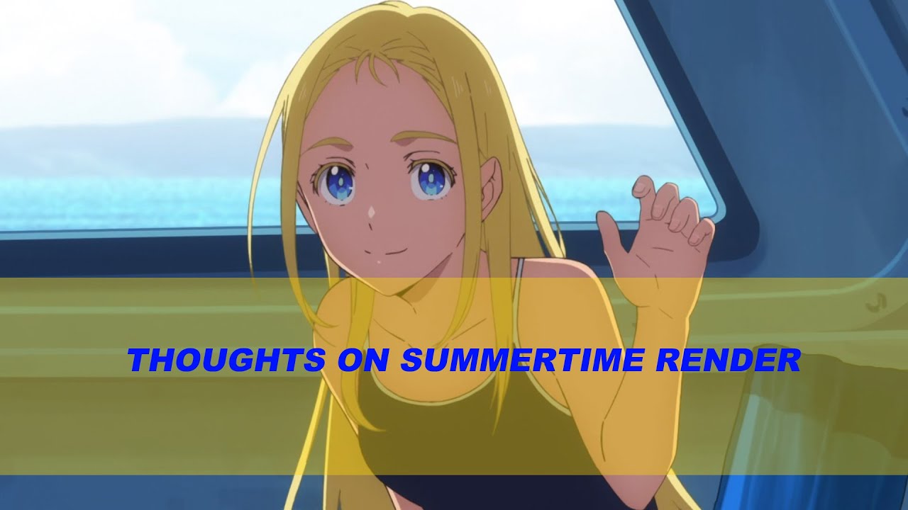Thoughts on Summertime Render: One of the best underwatched shows of ...