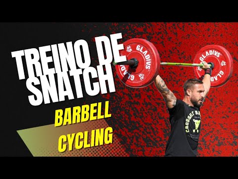 Treino de barbell cycling de snatch - YouTube