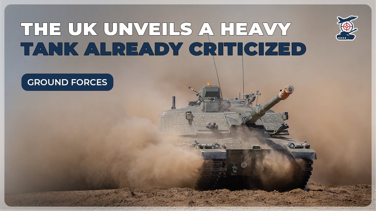 Is the new British heavy tank already obsolete before it even leaves ...