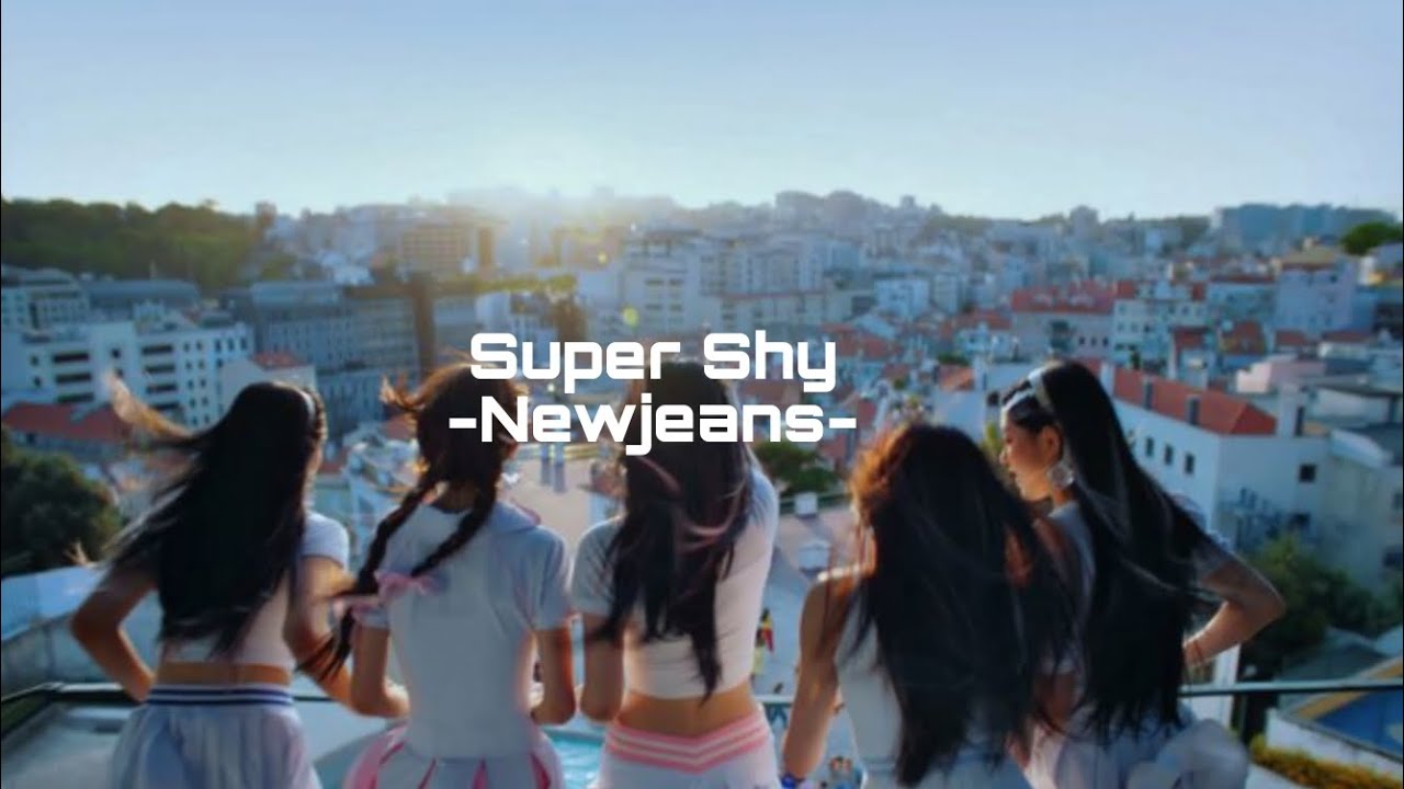 Super Shy •||-NEWJEANS-||• - YouTube