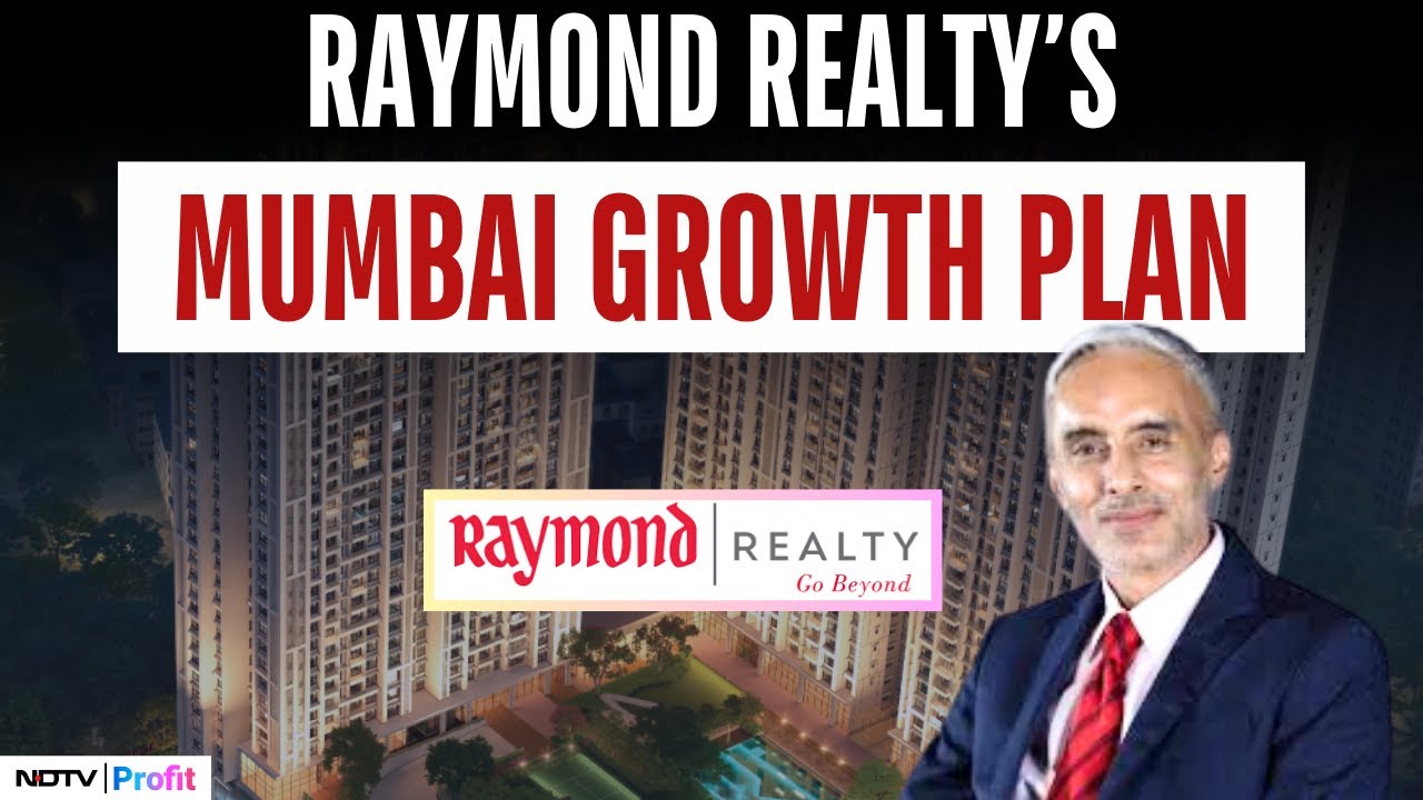 New And Exciting Projects Planned For The Mumbai Market, Says Raymond ...