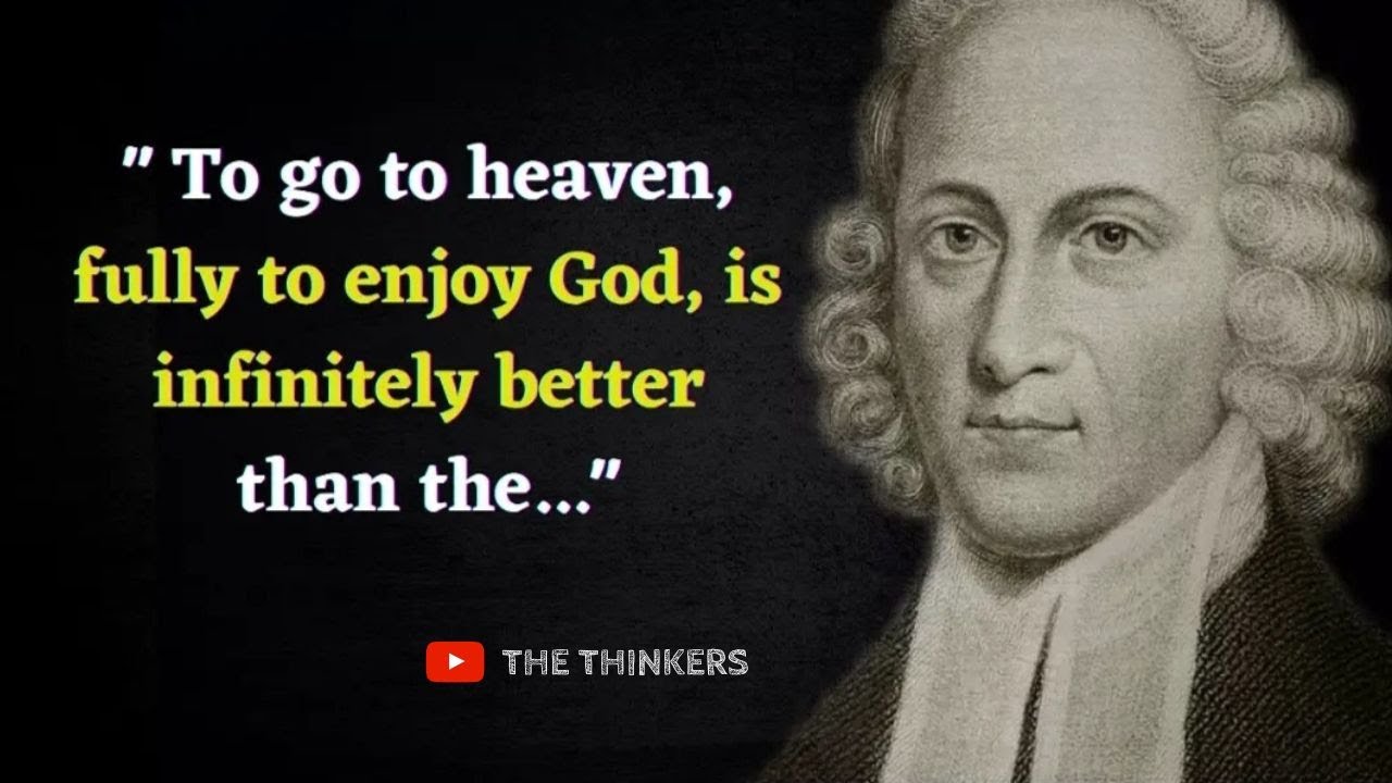 10 Quotes from Jonathan Edwards That Are Worth... II Jonathan Edwards ...