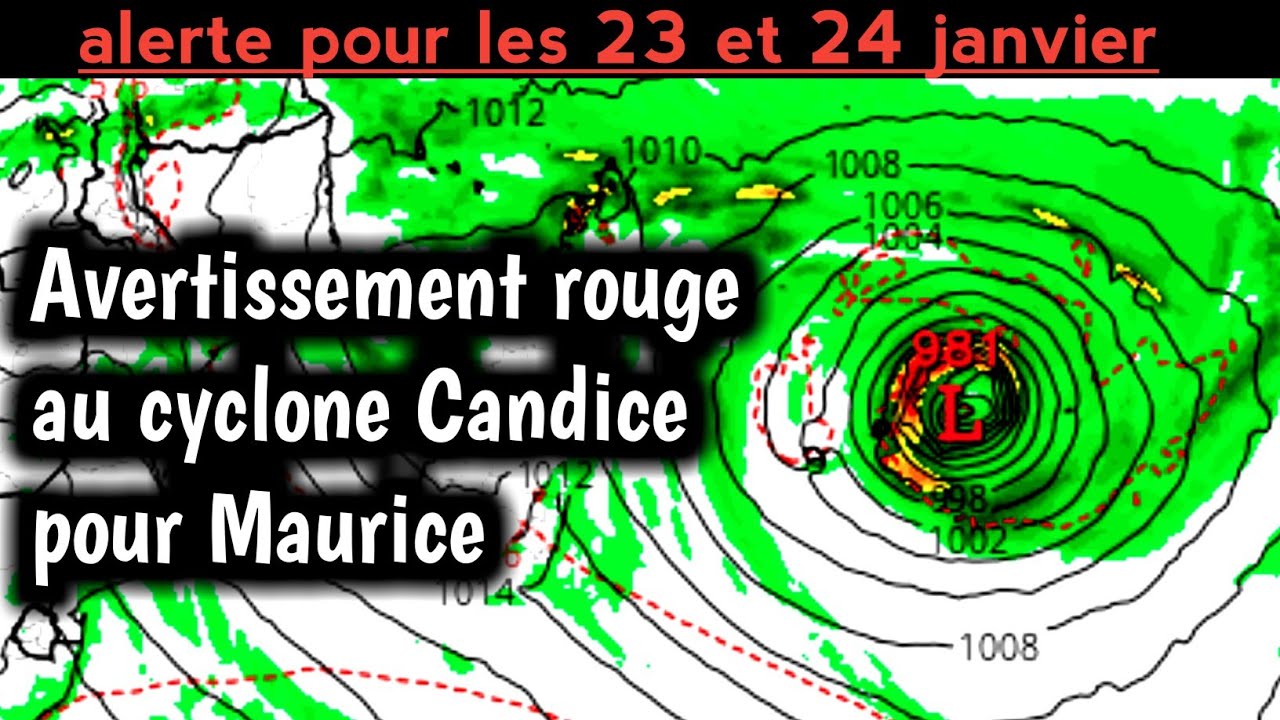 Alerte Cyclone 《 Candice Pour Maurice et la Réunion les 23 et 24 ...