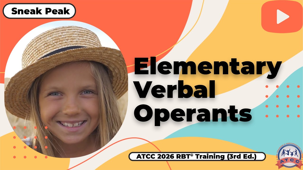 Sneak Peek – ATCC 2026 RBT® Training (3rd Ed.): Elementary Verbal ...