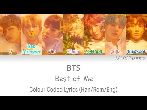 BTS (방탄소년단) - Best of Me Colour Coded Lyrics (Han/Rom/Eng)