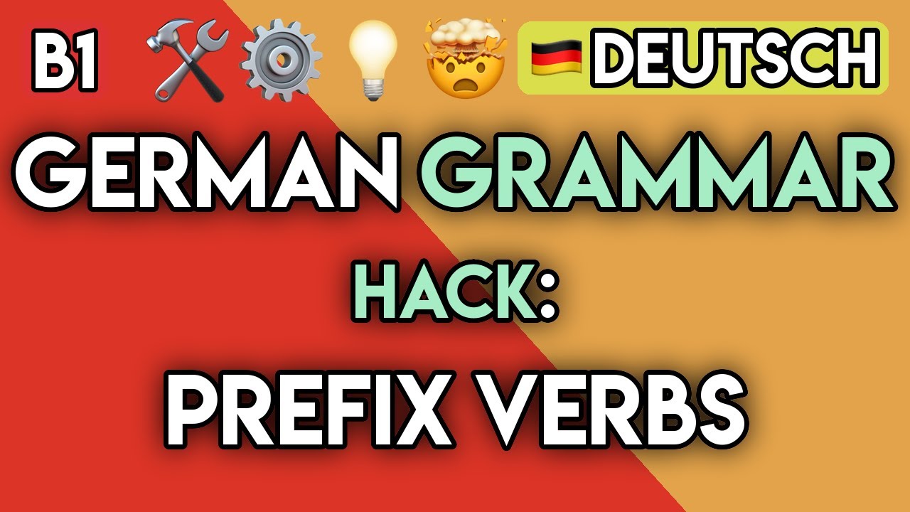 Master 100+ German Prefix Verbs in 19 Minutes! | B1 German Vocabulary ...