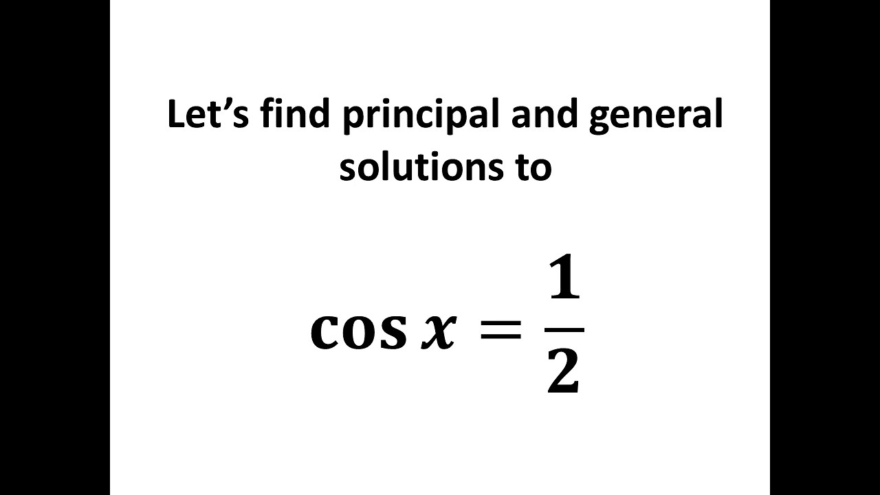 Solve Cos X 1 2 YouTube