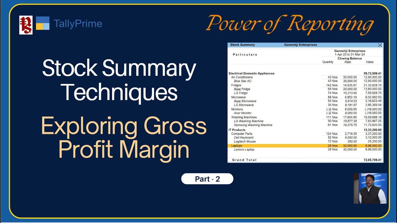 Power of Reporting in TallyPrime- Stock Summary (Exploring Gross Profit ...