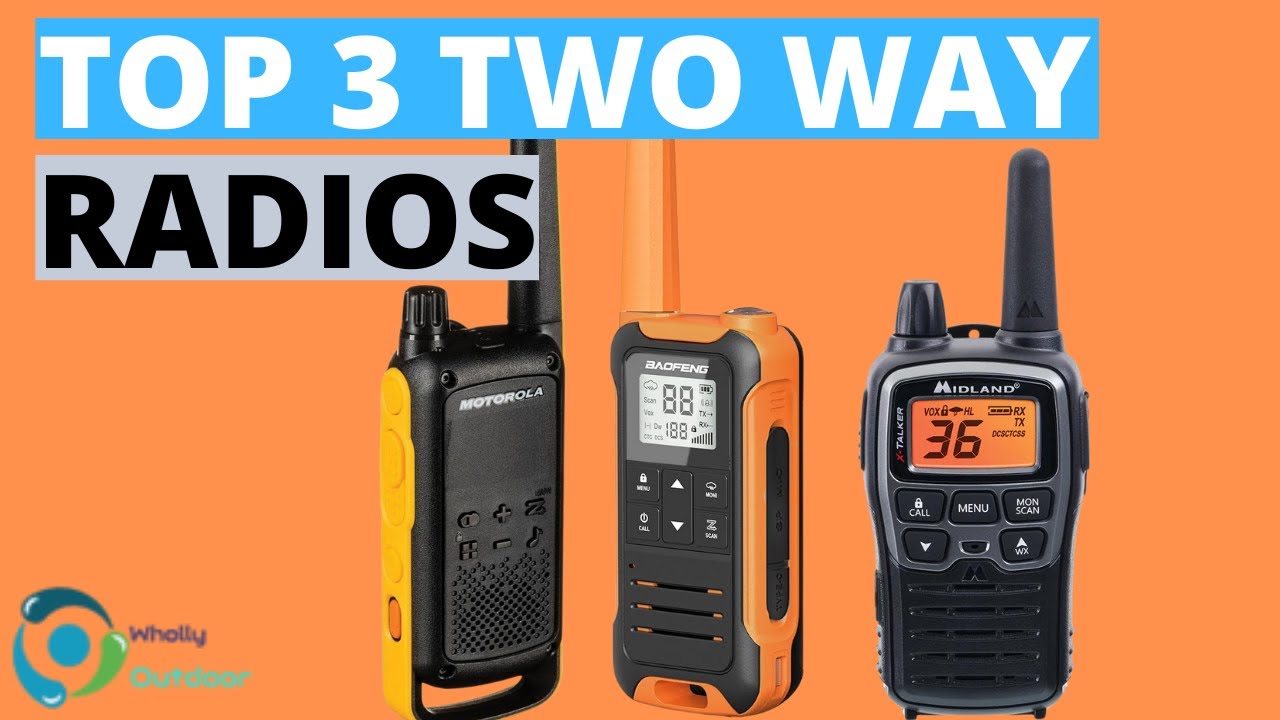 THE BEST TWO WAY RADIOS IN 2025! (TOP 3) - YouTube