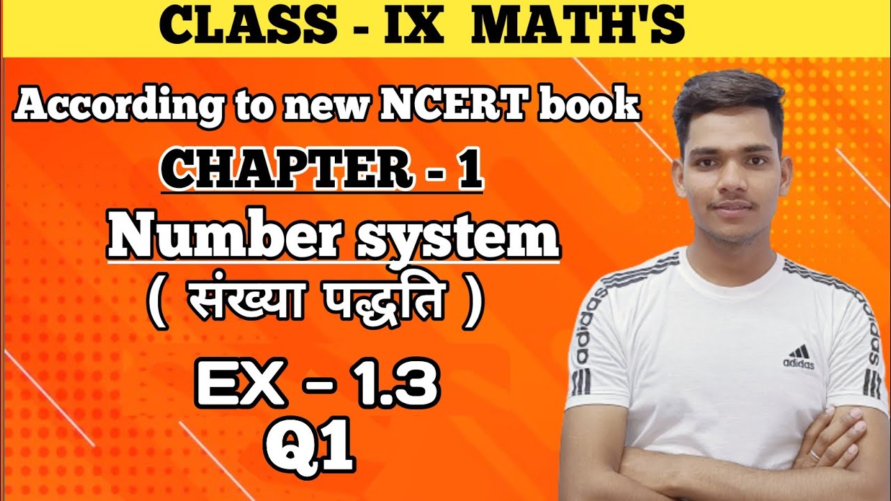 Class-9th maths | Ex-1.3 | Q1 || according new NCERT book || #maths # ...