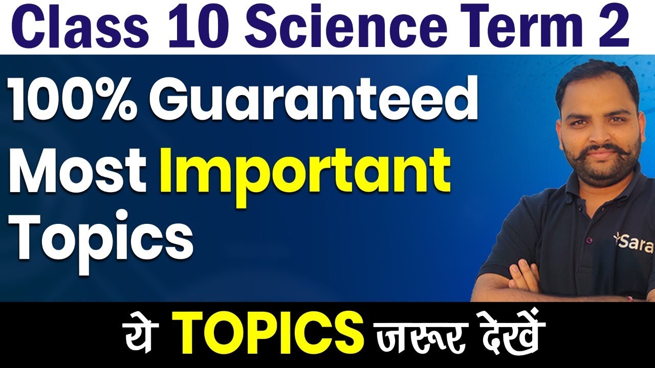 Class 10 Science Most Important Topics Chapterwise Cbse Term 2 Exam Class 10 Science Most Important Topics Chapterwise Cbse Term 2 Exam