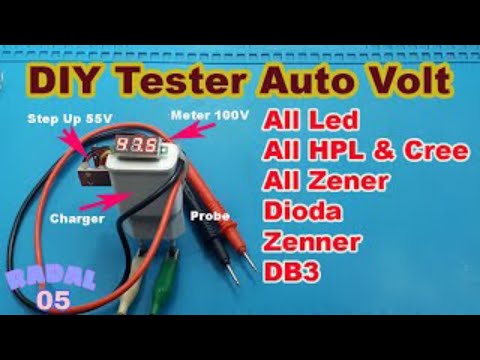 Membuat Alat led Tester Auto Volt tester DB3 tester HPL Cree zenner ...
