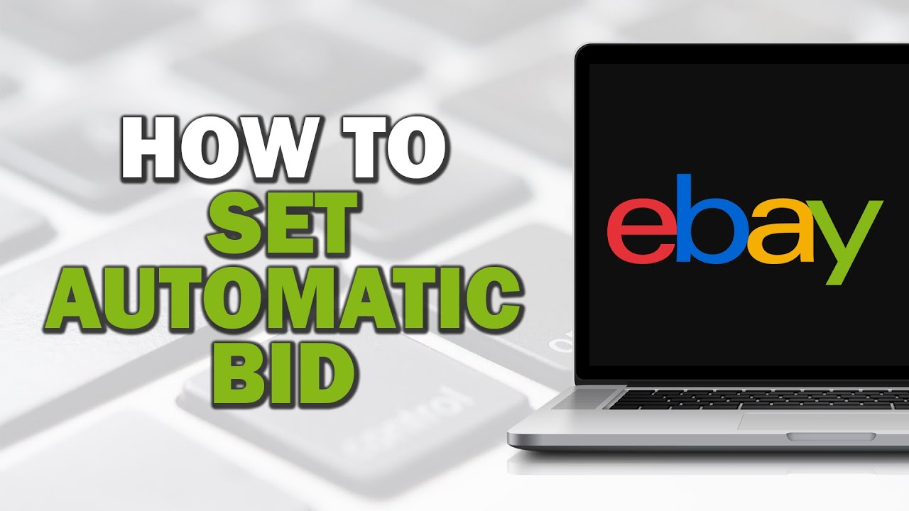 How To Set Automatic Bid On eBay (Easiest Way) - YouTube