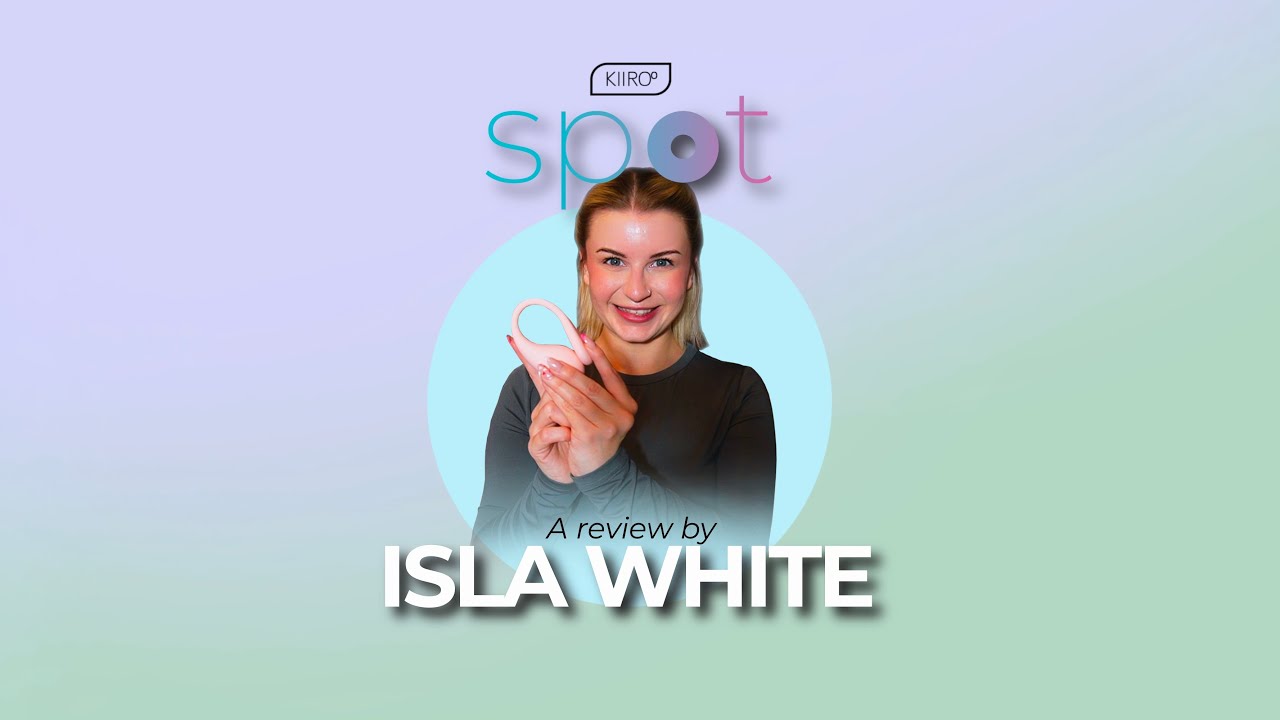The Kiiroo Spot™ – A Review by Isla White - YouTube