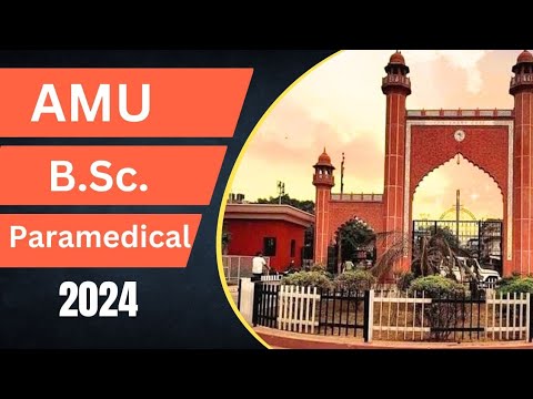 amu bsc paramedical 2024 | amu paramedical 2024 | amu bsc paramedical preparation | amu ...