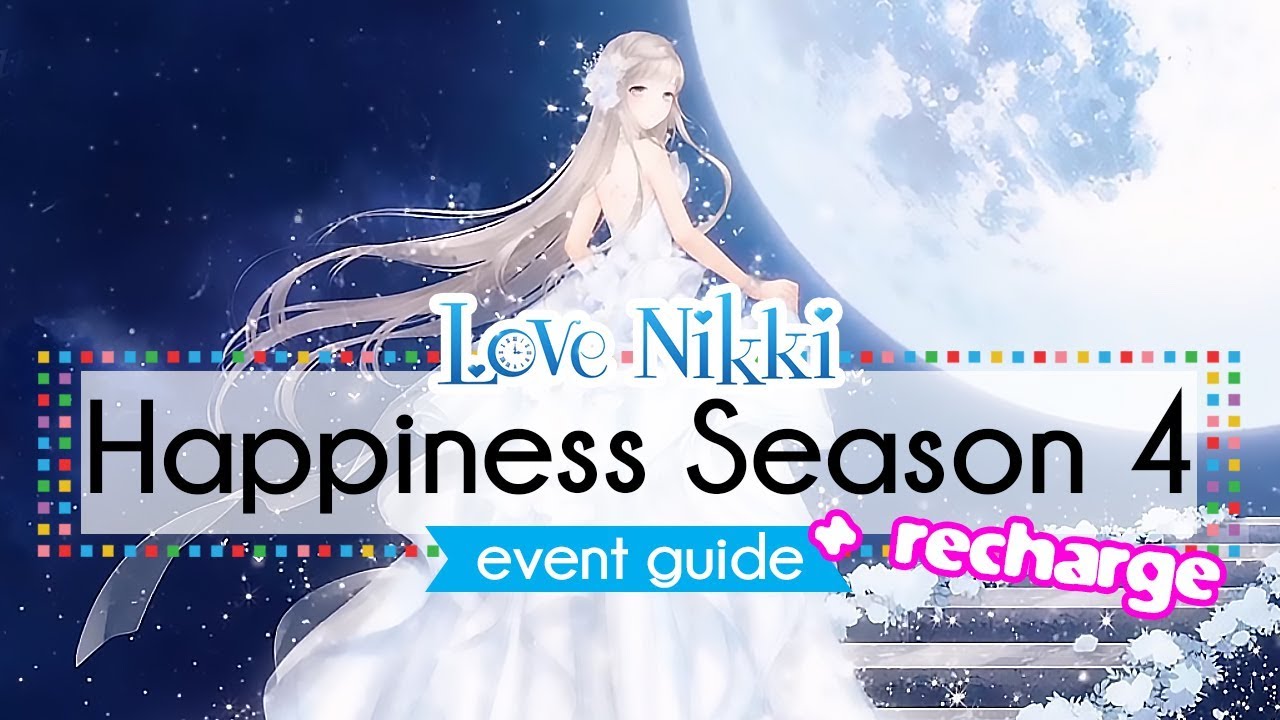 Happiness Event Season 4 Guide Love Nikki-Dress Up Queen - YouTube