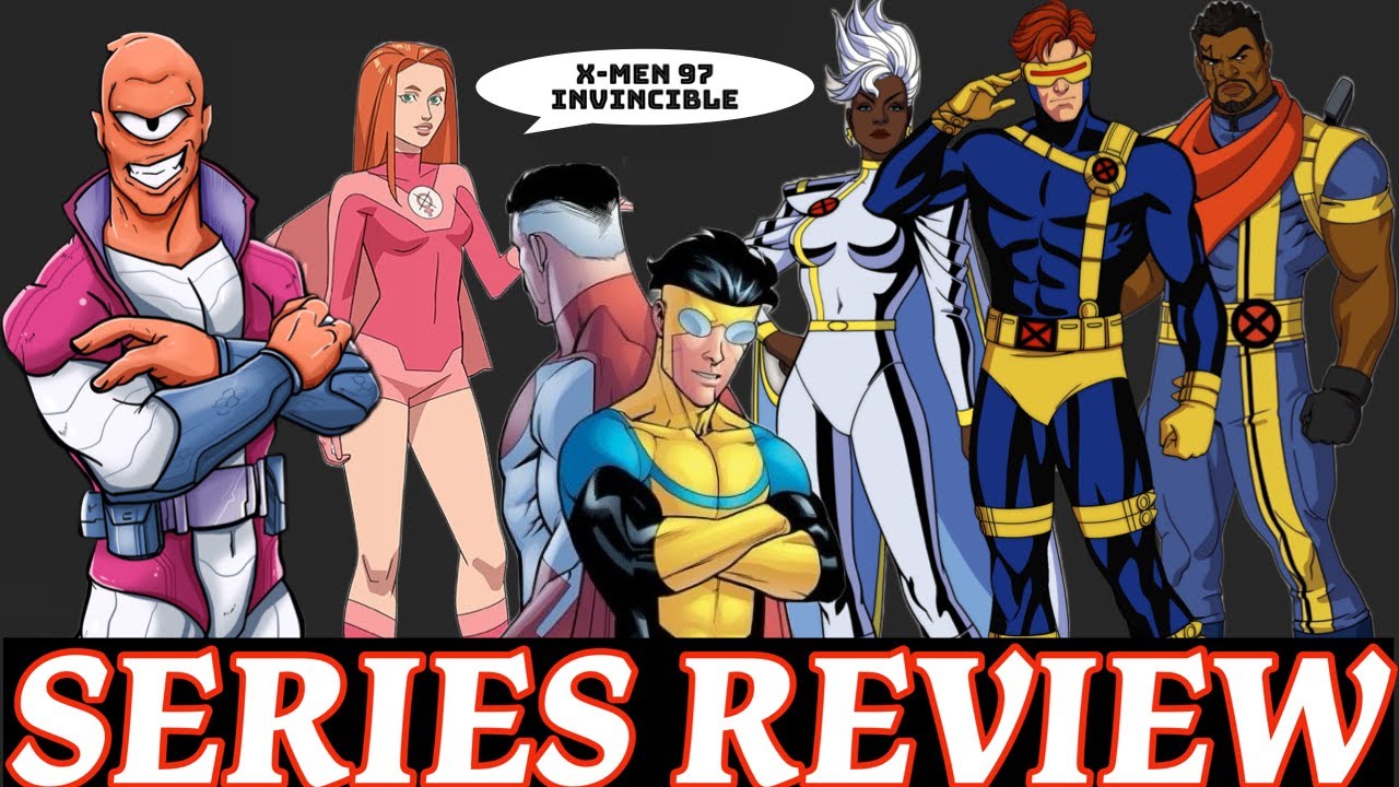 NEW X-MEN 97 & INVINCIBLE SERIES REVIEW - YouTube