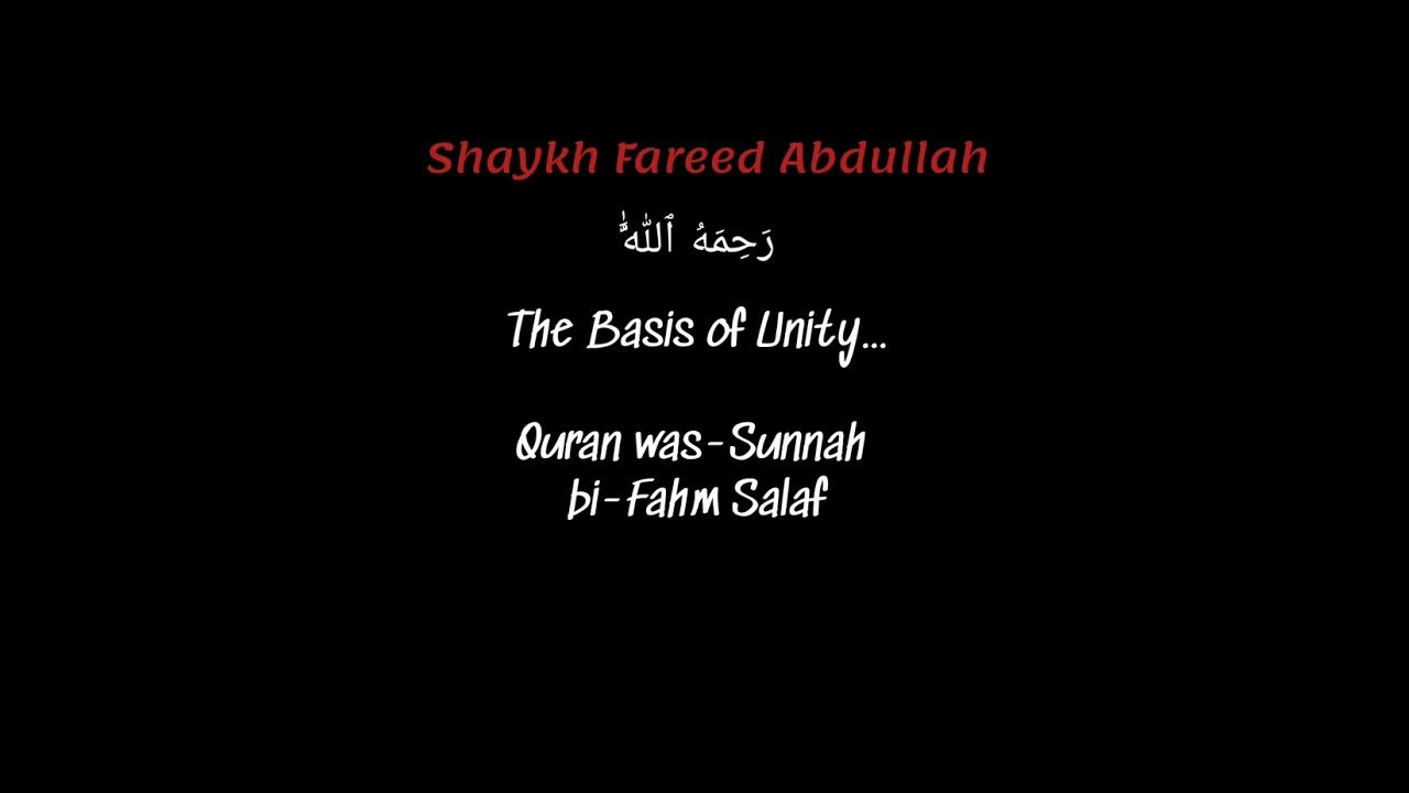 Shaykh Fareed Abdullah | The Basis of Unity & Brotherhood. - YouTube