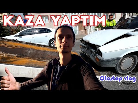 OTOSTOP İLE KAYSERİ - İZMİR | KAZA YAPTIK !