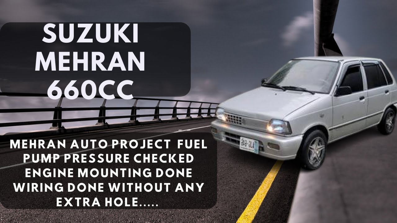 Suzuki Mehran 660CC project Fuel pump pressure checked Engine Mounting ...