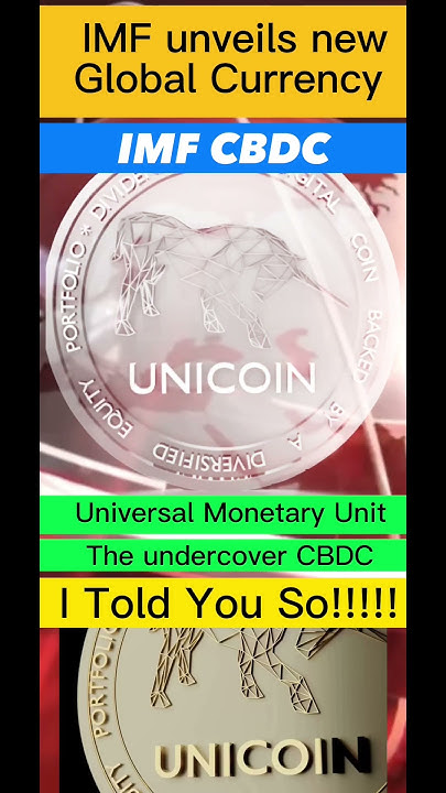 IMF CBDC l Digital Currency Unicoin - YouTube
