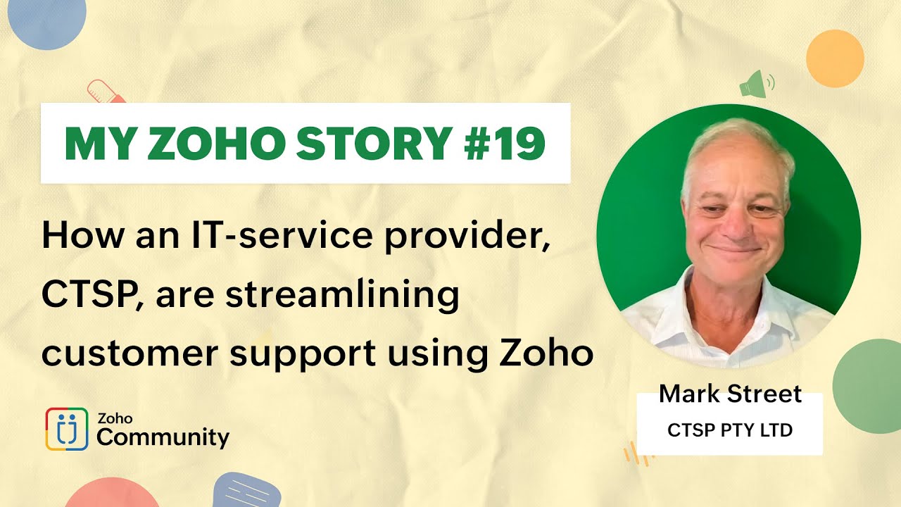 My Zoho Story #19 - How an IT-service provider, CTSP, are streamlining ...