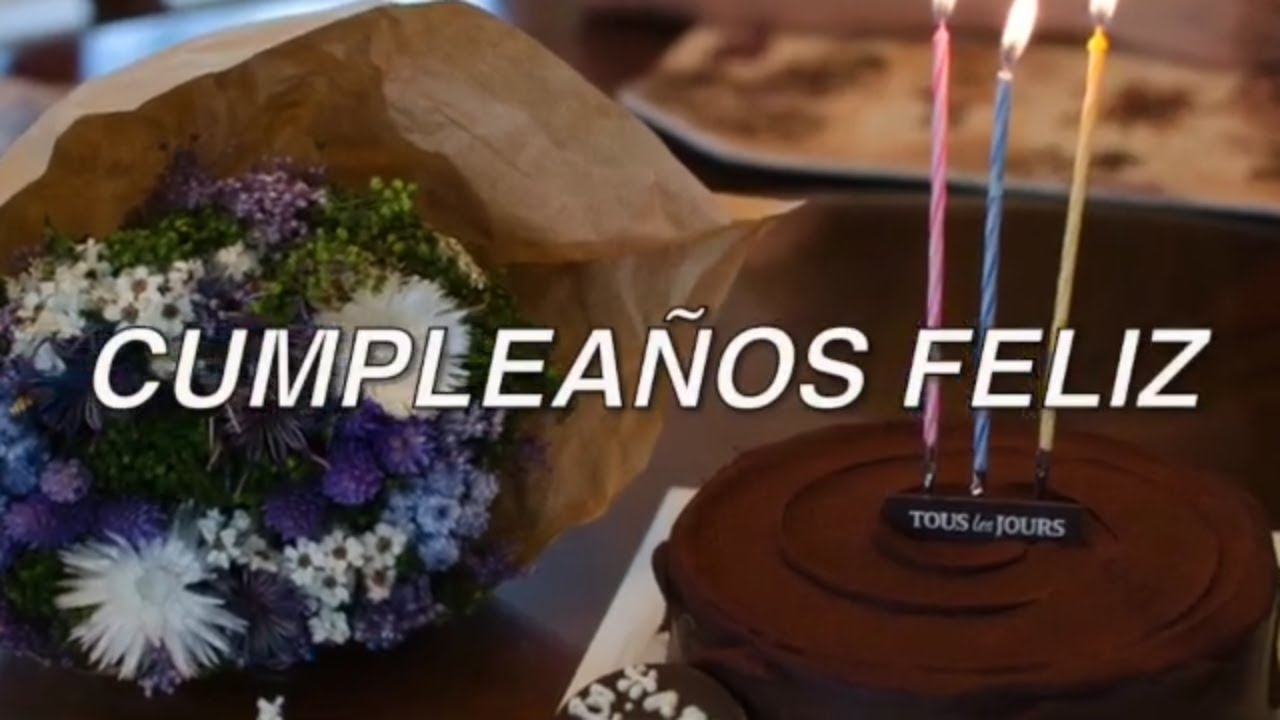CUMPLEAÑOS FELIZ | FELIZ CUMPLEAÑOS ORIGINAL|Versión en Español|Happy ...