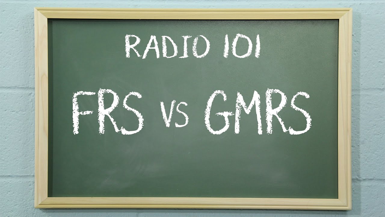 The Difference Between FRS and GMRS Radios | Radio 101 - YouTube