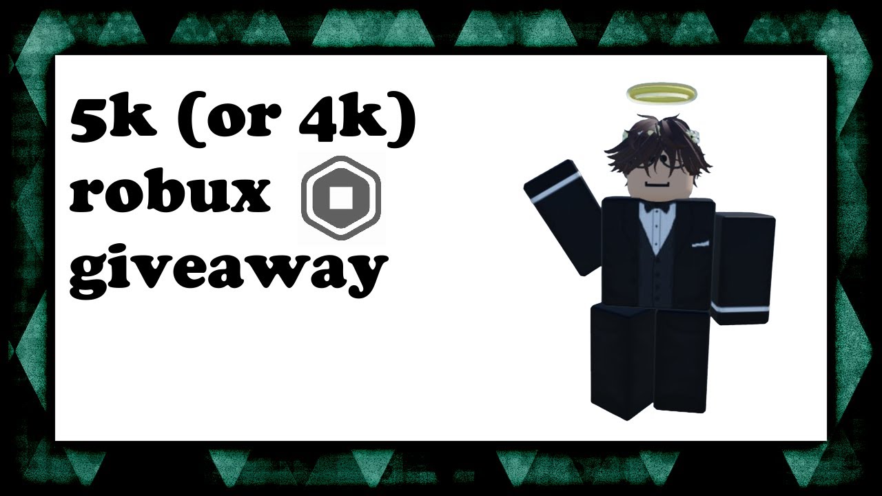 5000 (maybe 4000) robux giveaway announcement! - YouTube