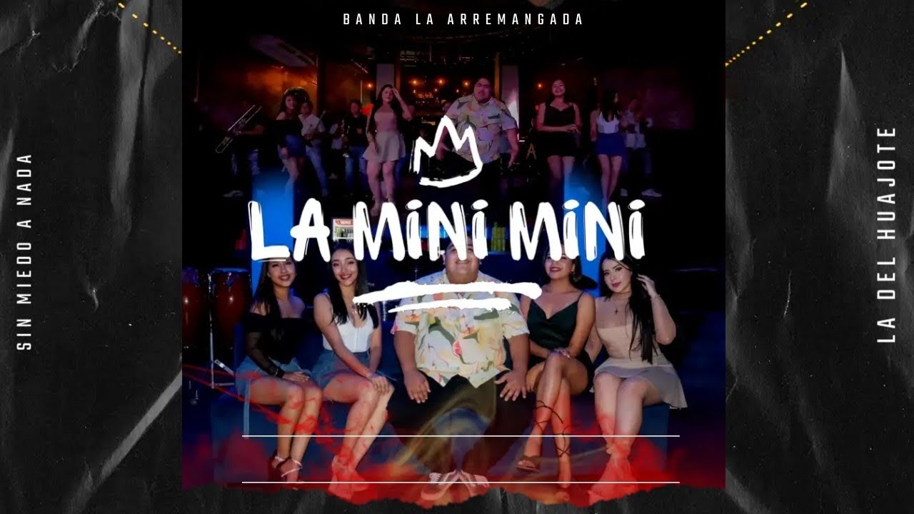 La Mini Mini - Banda La Arremangada (Vídeo Oficial) - YouTube