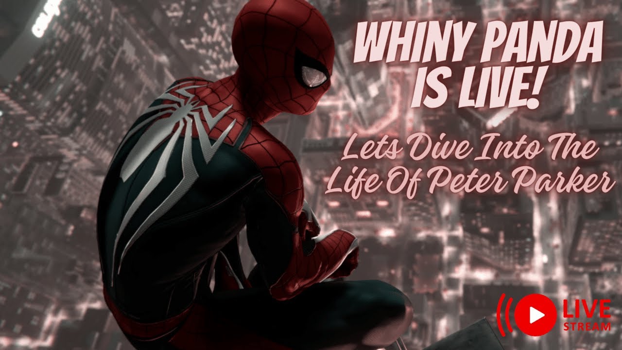 Day 100 out of 365 Days | Whiny Panda Plays Marvel Spider Man | Face ...