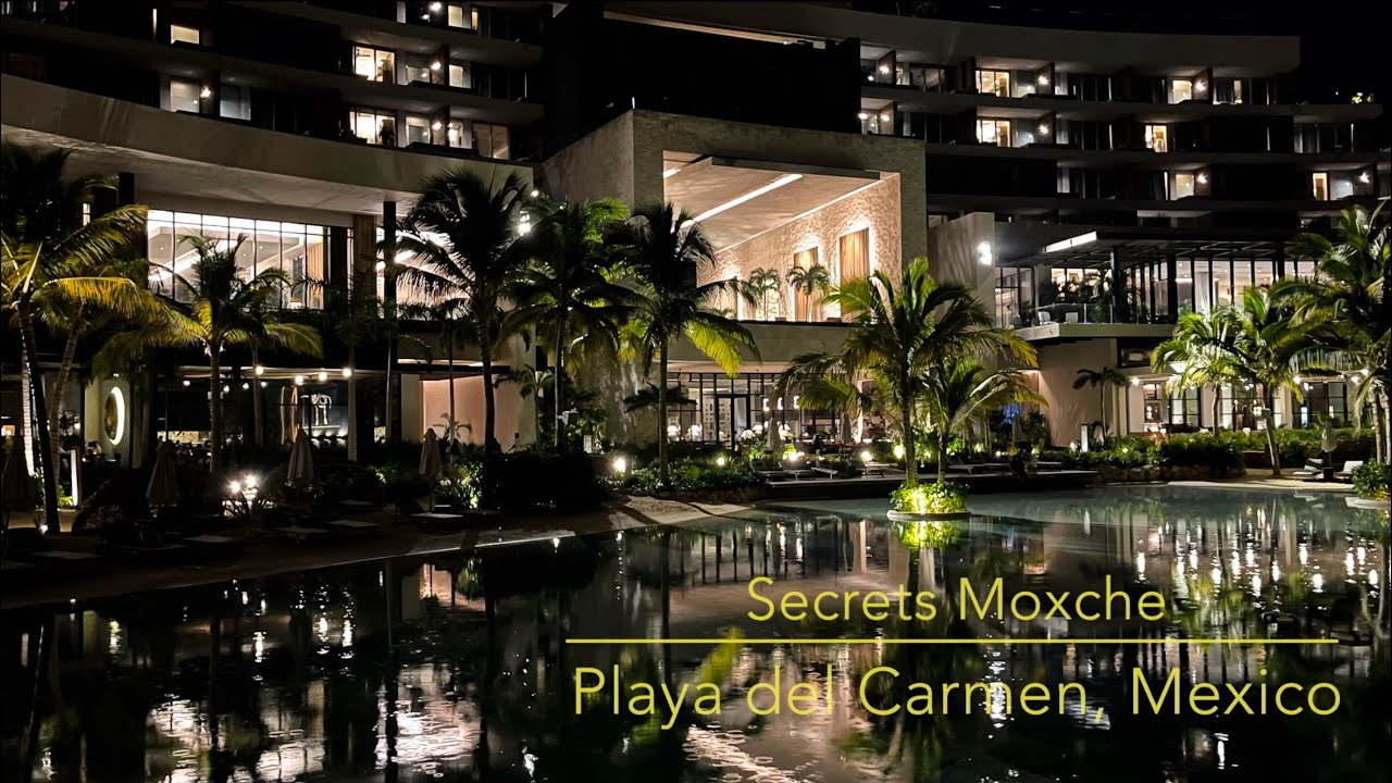 Secrets Moxche - Playa del Carmen, Mexico - Resort Tour - YouTube