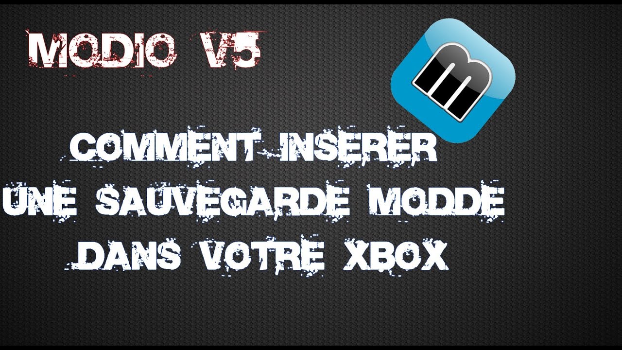 [Tuto] Comment mettre une Sauvegarde moddé pour vos jeux 360 avec Modio ...