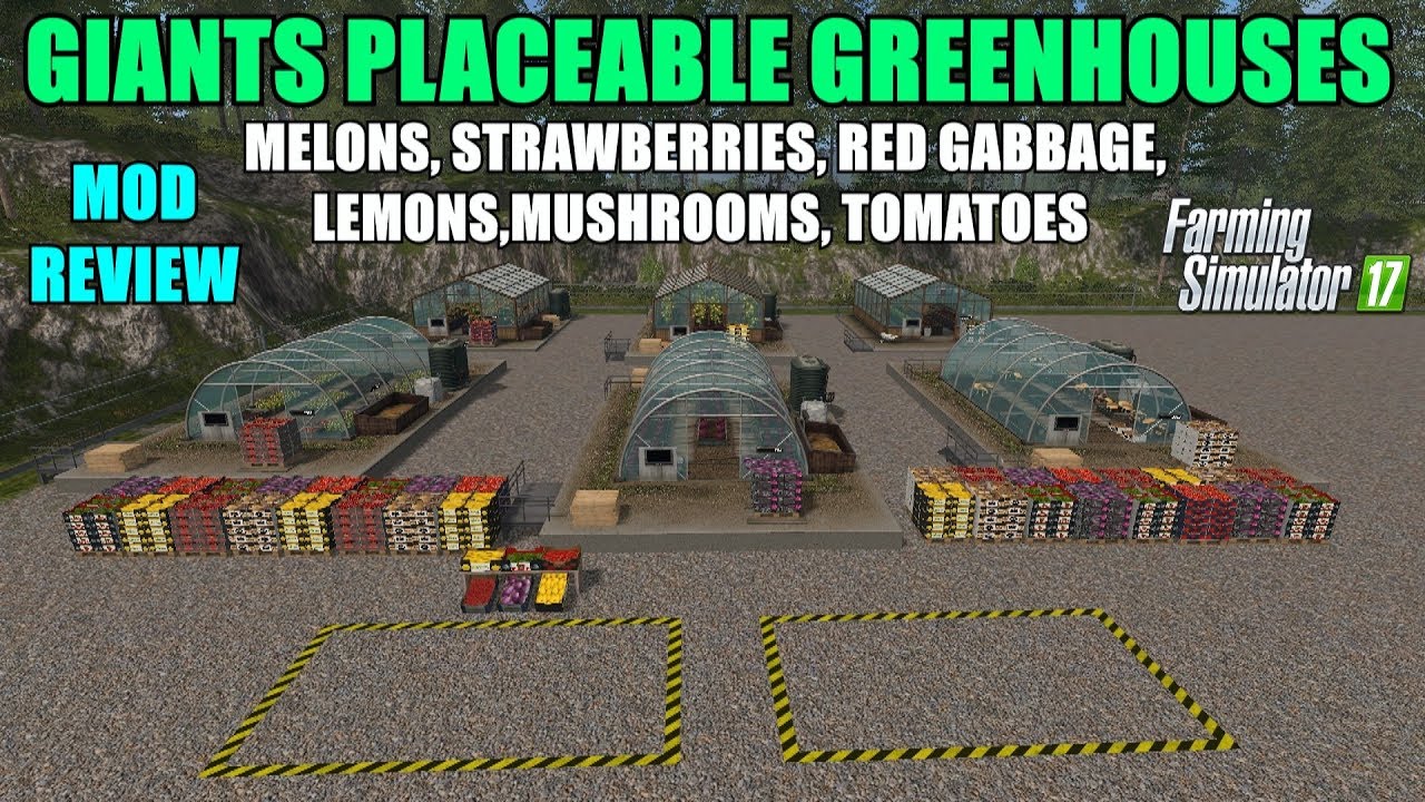 FS17 - Giants Placeable Greenhouses v1.0 "Mod Review" - YouTube
