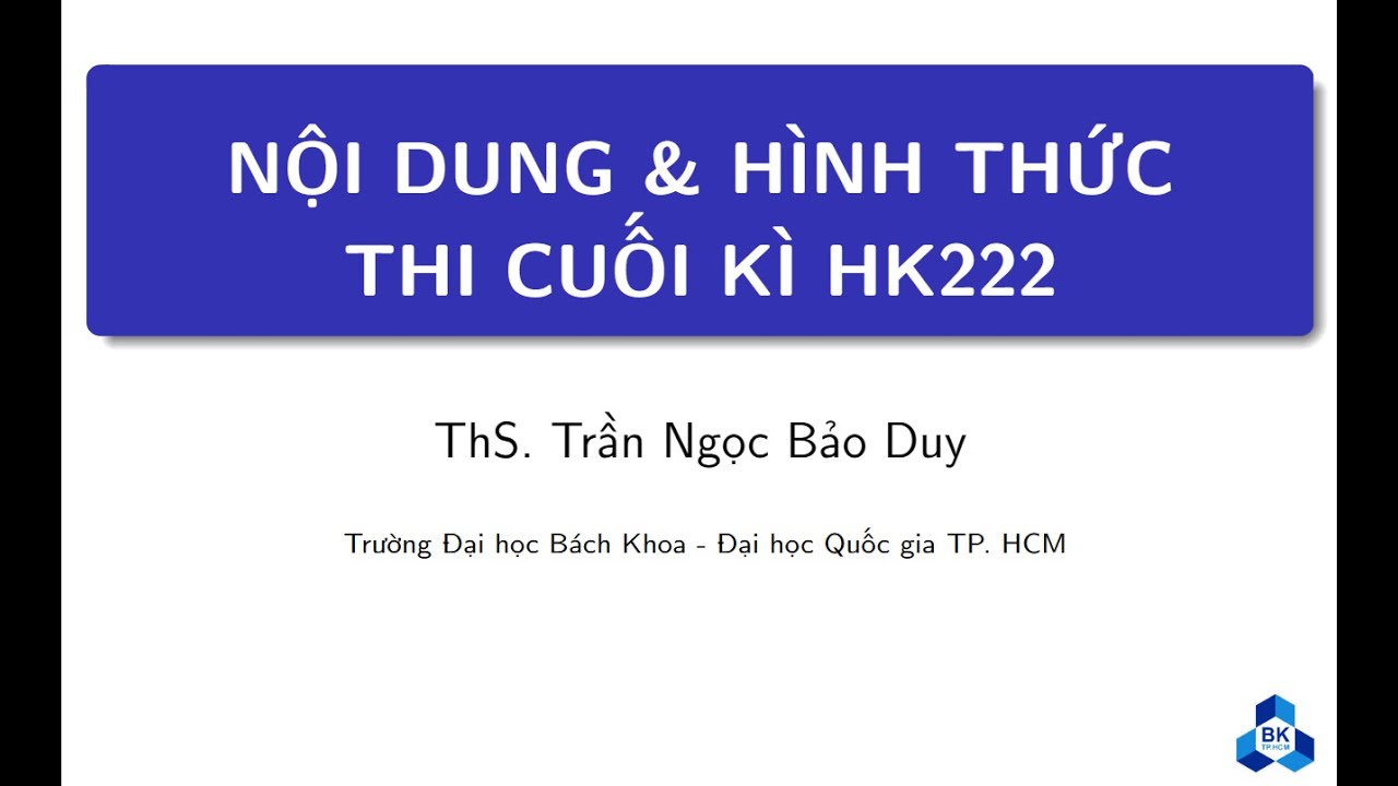 [PPL - W20] NỘI DUNG VÀ HÌNH THỨC THI CUỐI HK222 - YouTube