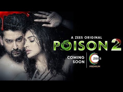 Poison 2 Official Trailer | A Zee5 Original | Coming Soon