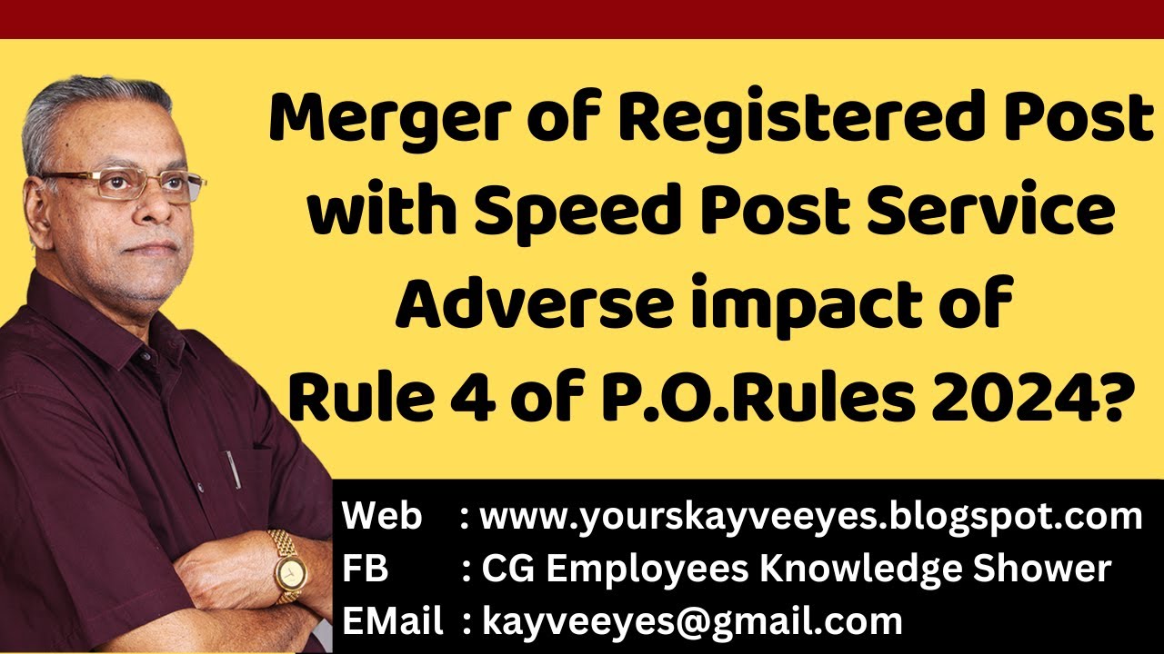 Merger of Registered Post with Speed Post Service - Adverse impact of ...